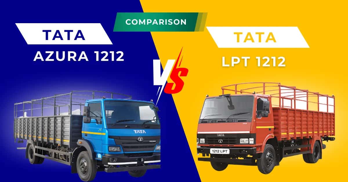 Tata Azura 1212 vs LPT 1212: Detailed Comparison 2026 | TruckOnWheels